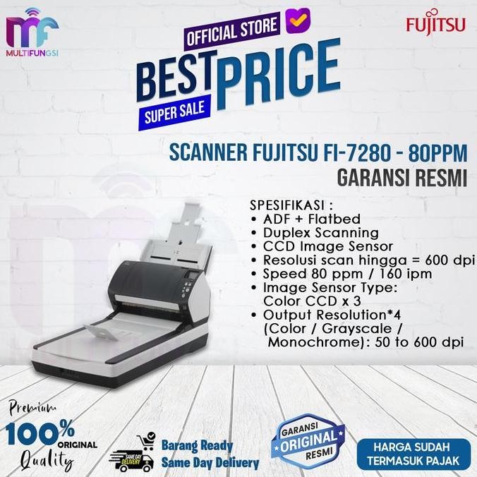 Jual Scanner Fujitsu / Ricoh Fi-7280 Resmi Fi7280 - 80Ppm New Stok ...