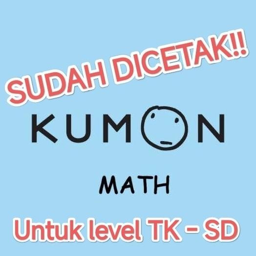Jual || PROMO BUKU / (BUKU) Kumon Matematika TK SD 200 Hal Level 5A/4A/3A/2A/A/B/C/D/E/F DISKON ...
