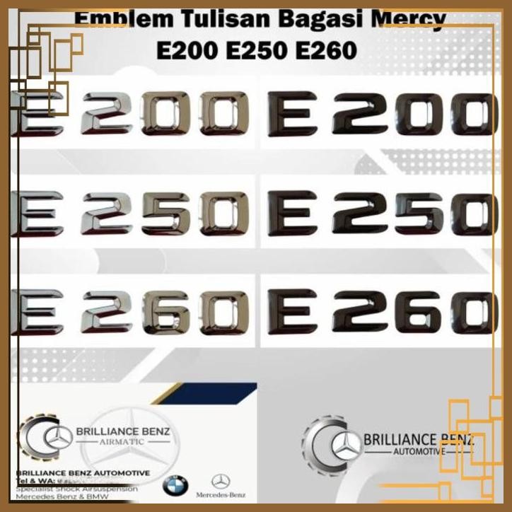 Jual [BBA] EMBLEM E200 E250 E260 MERCEDES BENZ / EMBLEM TULISAN E-CLASS MERCY ORI | Shopee Indonesia