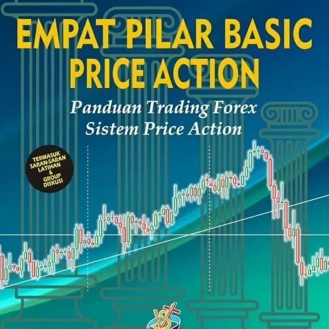Jual Buku Empat Pilar Basic Price Action Panduan Trading Forex Sistem Price | Shopee Indonesia