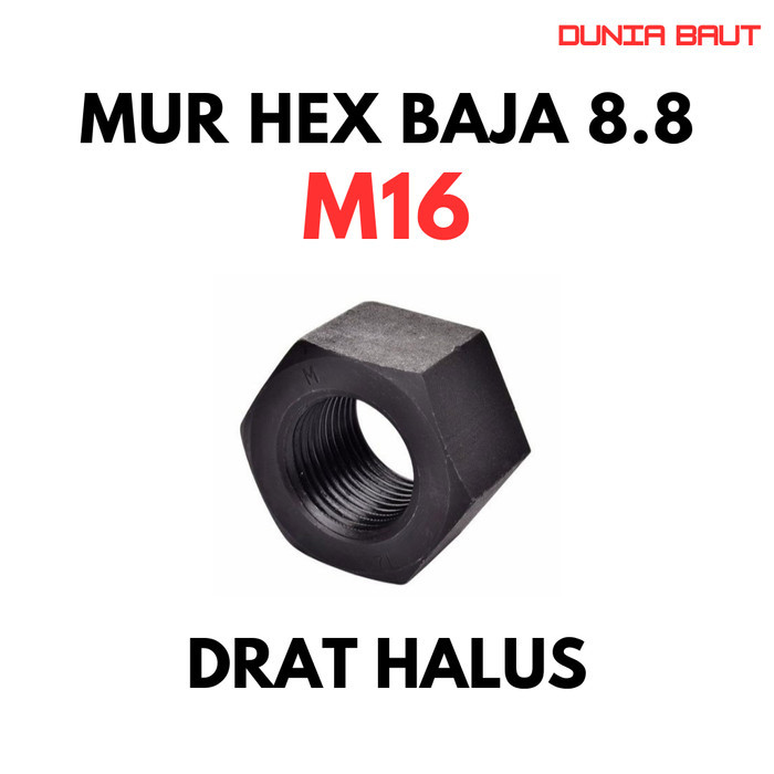 Jual Mur Baja Halus M16 Drat 1.5 / Mur Hex M16 / Mur Hexagon M16 / Mur M16 / Hex Nut M16 Grade 8 ...