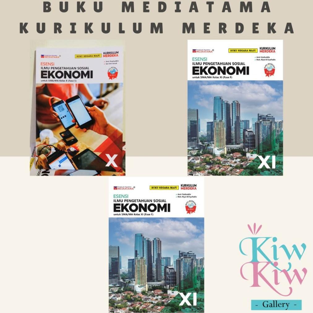 Jual Buku ESENSI IPS Ekonomi Kelas 10, 11, 12 SMA/MA Kurikulum Merdeka - Mediatama Berkualitas ...