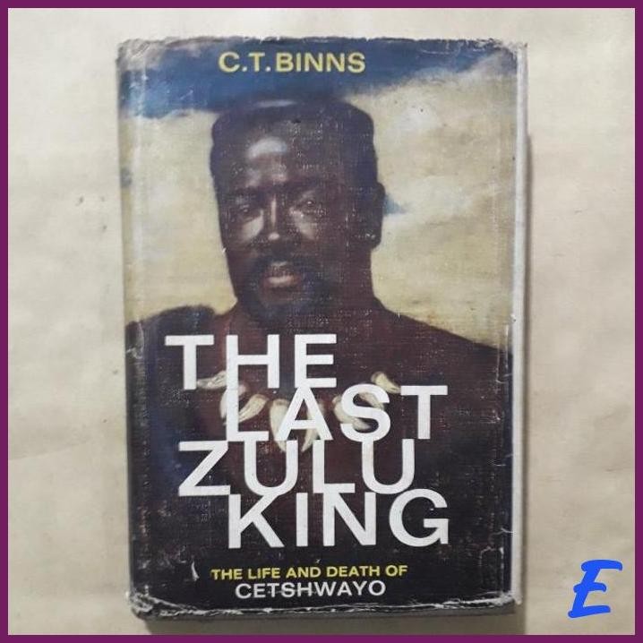 Jual | BCG | BUKU THE LAST ZULU KING - THE LIFE AND DEATH OF CETSHWAYO ...