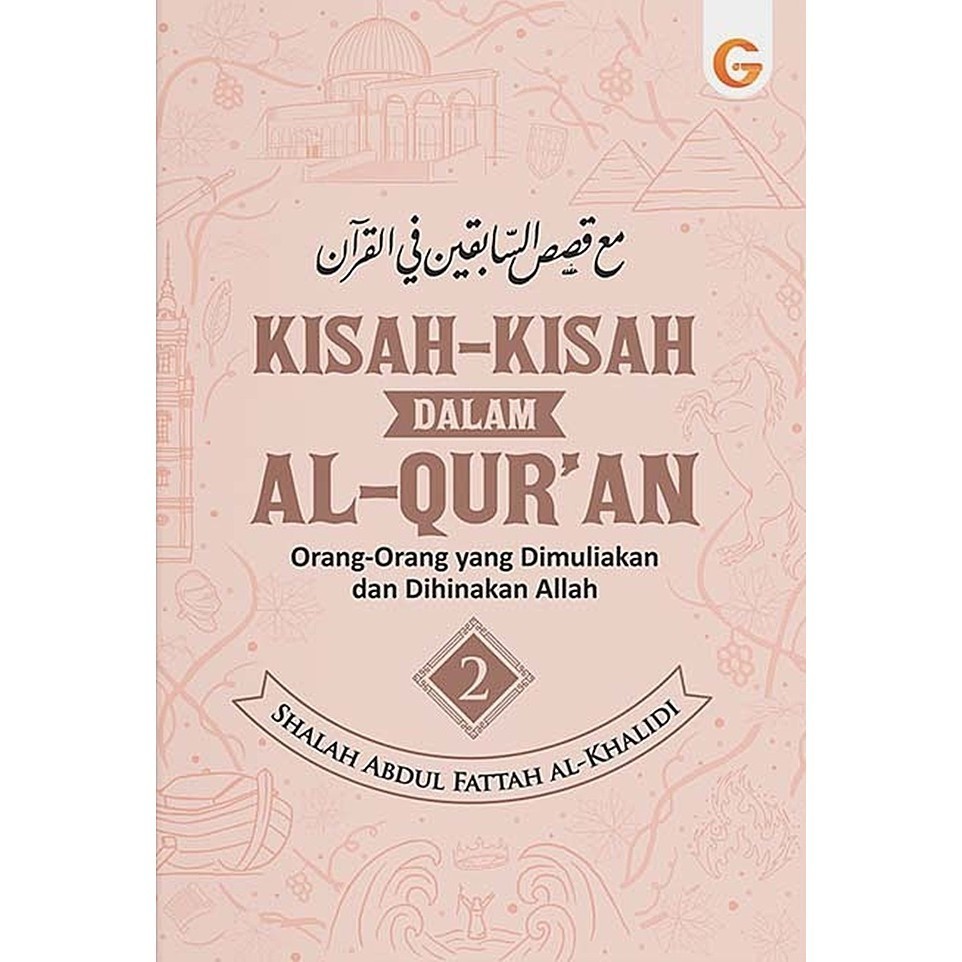 Jual Kisah-Kisah Dalam Al-Qur`An Jilid 2 | Shopee Indonesia