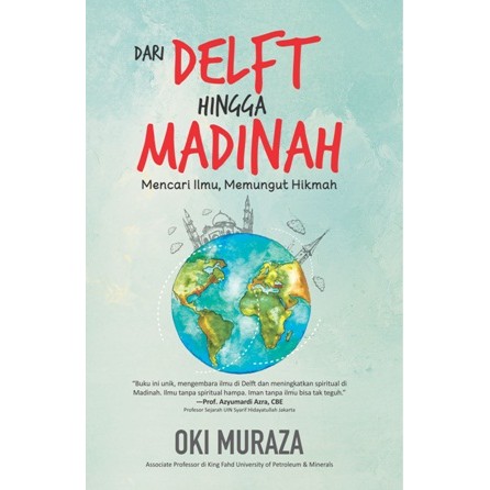 Jual Buku Dari Delft Hingga Madinah - Oki Muraza | Shopee Indonesia