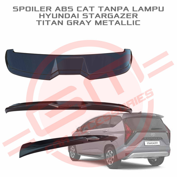 Jual SPOILER ABS CAT TANPA LAMPU HYUNDAI STARGAZER | Shopee Indonesia