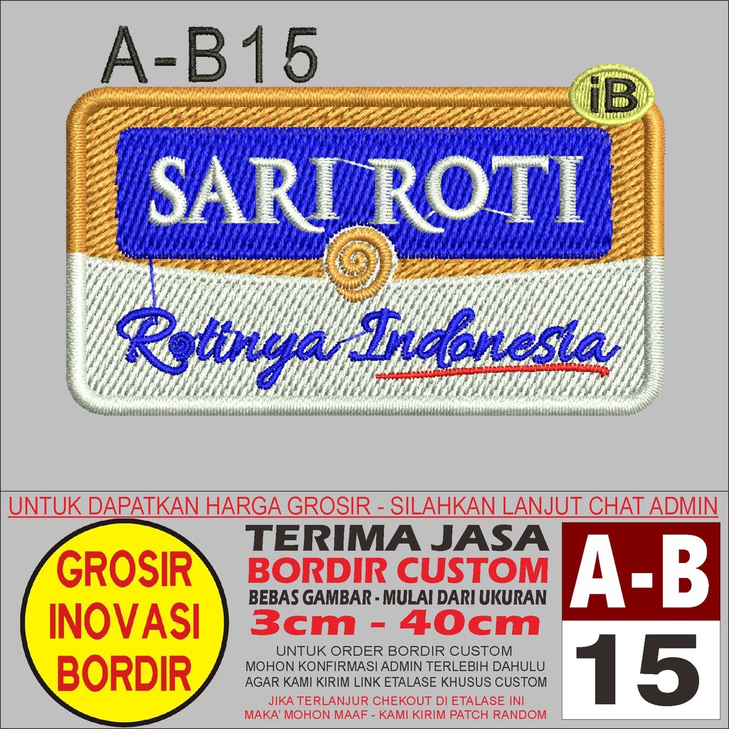 Jual PATCH BORDIR A-B15 LOGO SARI ROTI - GIB REVIEW/TESTIMONI | Shopee ...