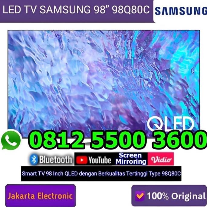 Jual LED TV SAMSUNG 98 inch 98Q80C Smart Tv QLED Tv Android 100% Original 98" | Shopee Indonesia