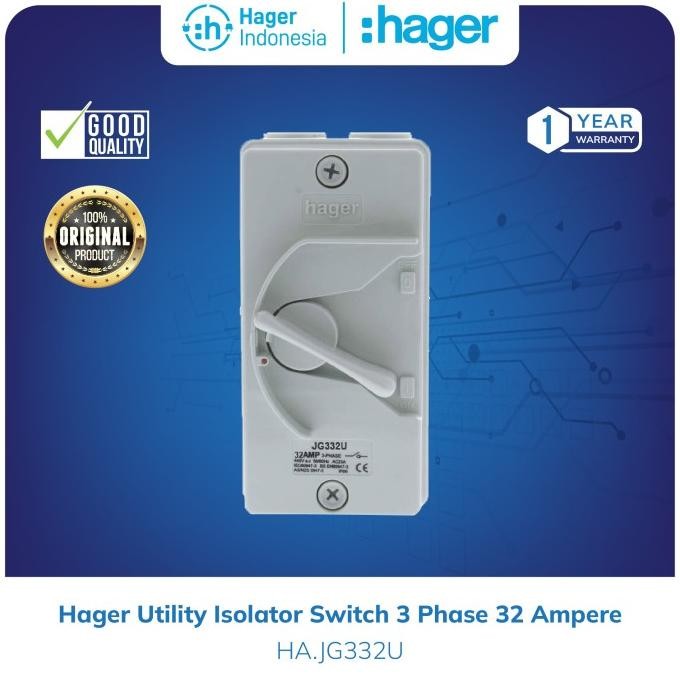 Jual HAGER ISOLATOR SWITCH 3 PHASE 32A 32 AMPERE JG332U ISOLATING ...