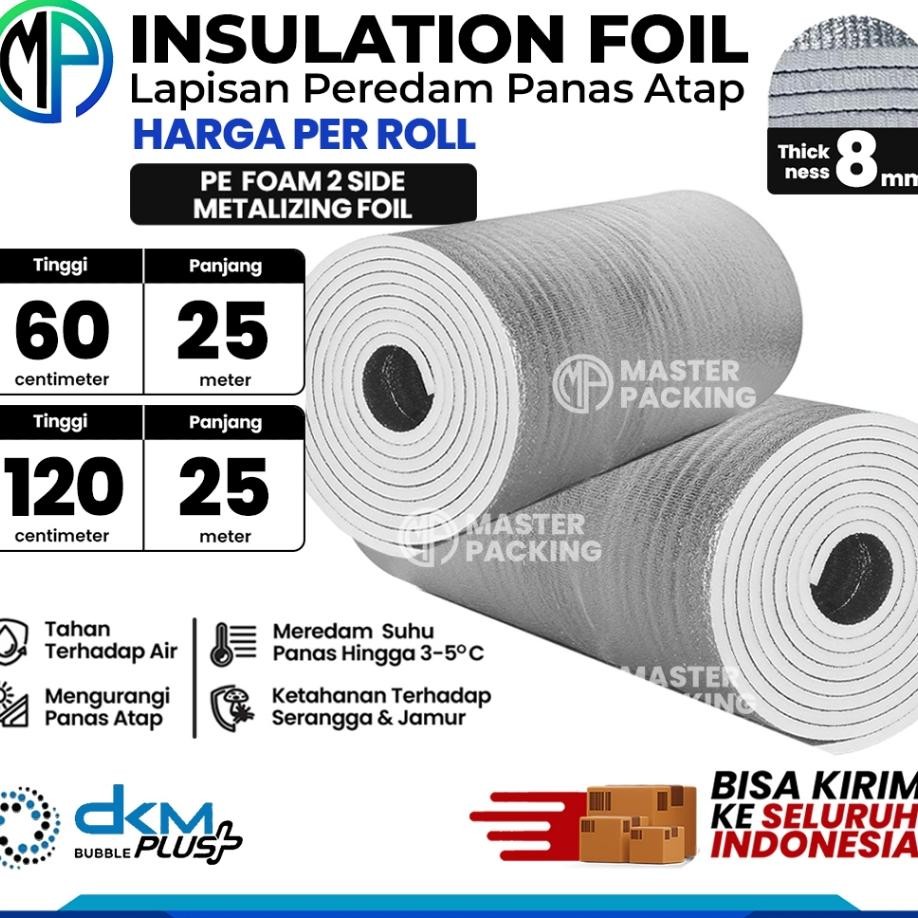 Jual Peredam Pana Atap Pe Foam Inulation Foil Roll 60Cm 120Cm 25Meter ...