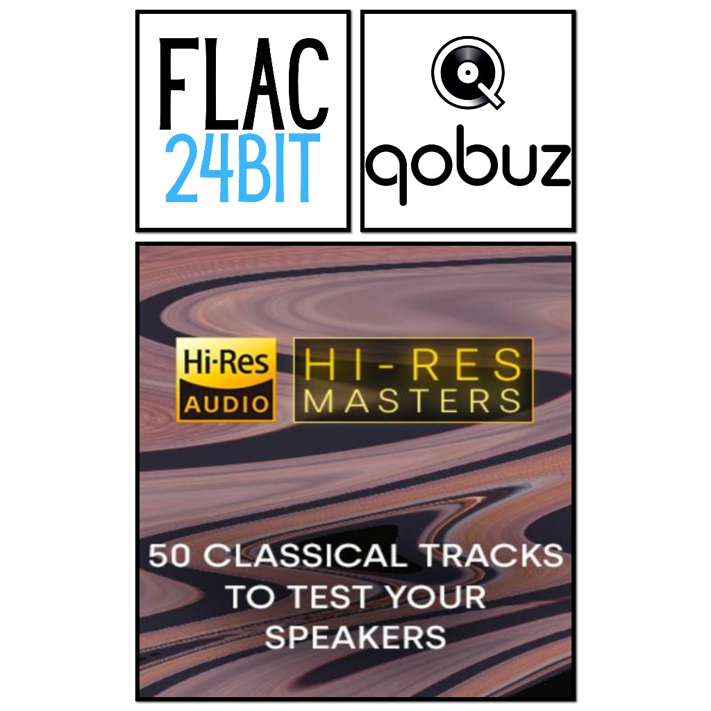 Jual Flac 24 Qobuz 50 Classical Tracks to Test your Speakers Hires ...