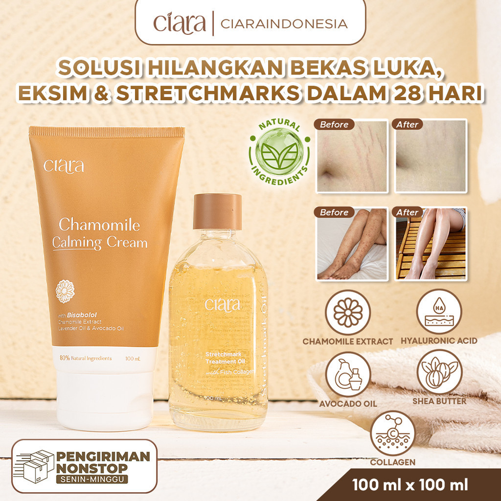 Jual Ciara Chamomile Calming Cream X Stretchmarks Treatment Oil | Bantu ...