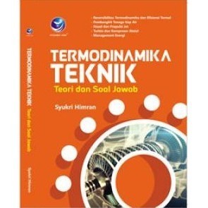 Jual Termodinamika Teknik, Teori Dan Soal Jawab | Shopee Indonesia