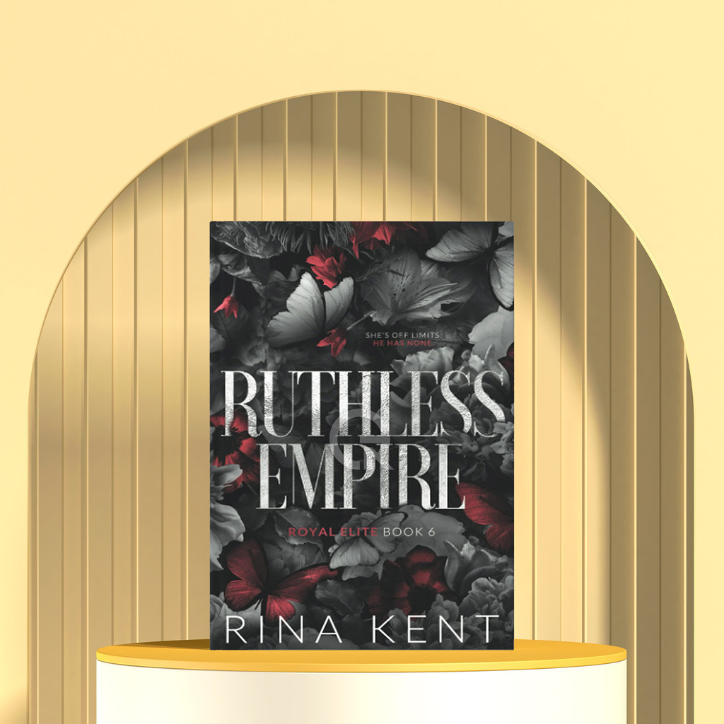 Jual Ruthless Empire (Royal Elite, #6) by Rina Kent | Shopee Indonesia