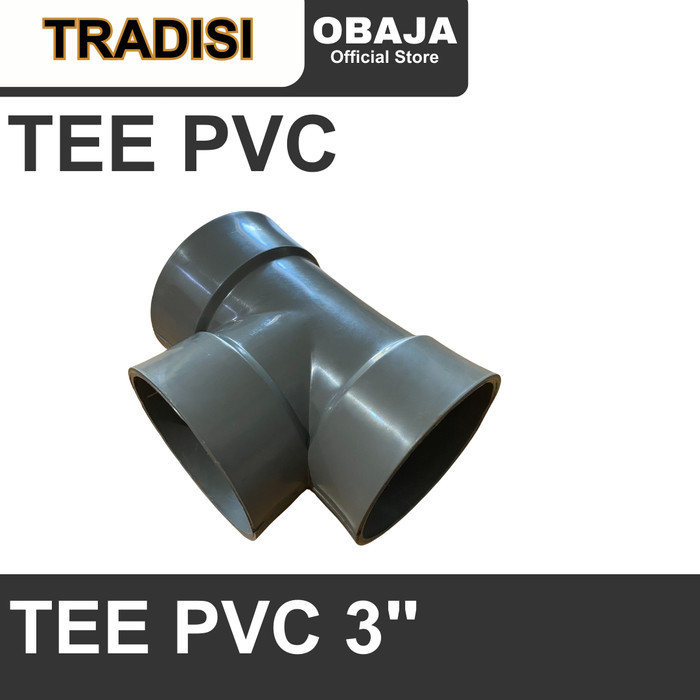 Jual Tradisi Tee 3" Tradisi / Tee Elbow 3" / Tee Pvc 3 Inch Tradisi ...