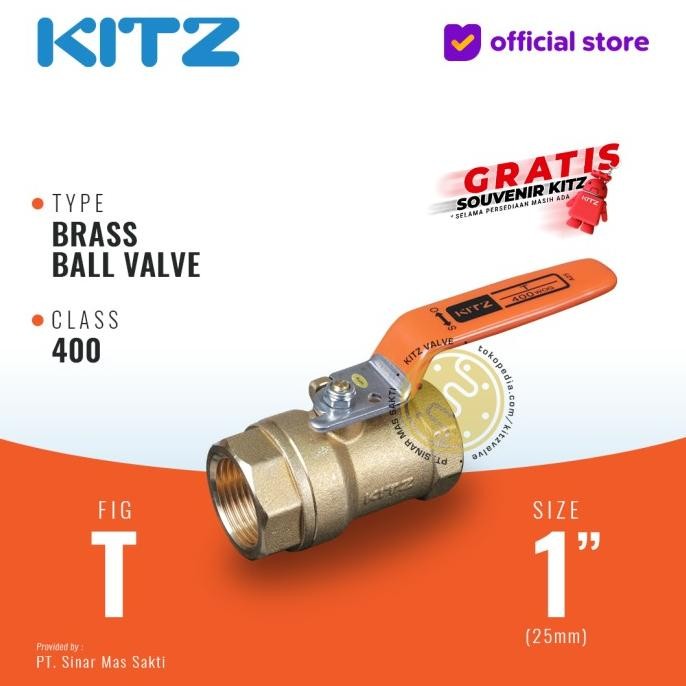 Jual KITZ Brass Ball Valve Fig. 400 T , 1" - 25A - 25mm , Drat / Screw | Shopee Indonesia