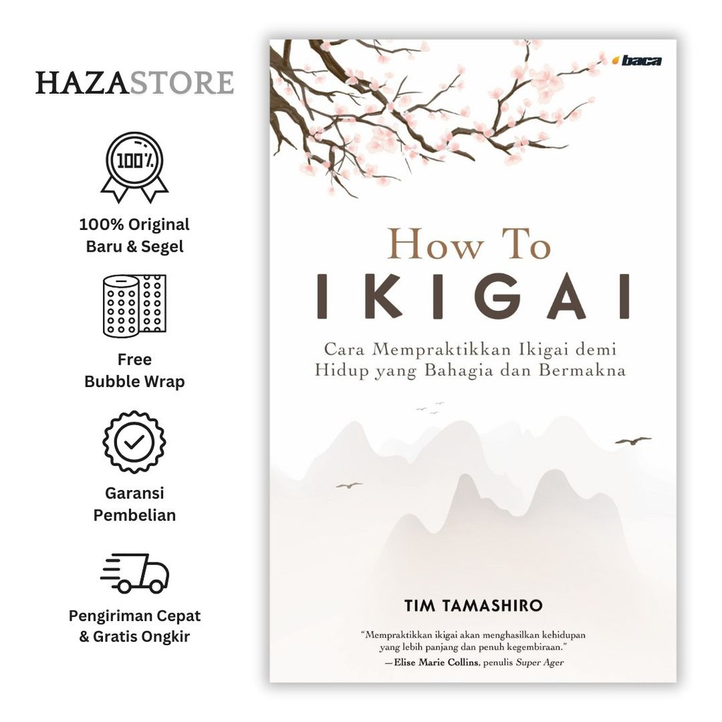 Jual Buku How to Ikigai - Tim Tamashiro - Penerbit Baca 100% Original | Shopee Indonesia