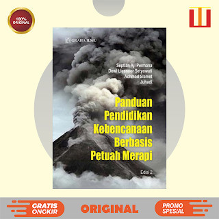 Jual Panduan Pendidikan Kebencanaan Berbasis Petuah Merapi Edisi 2 ...