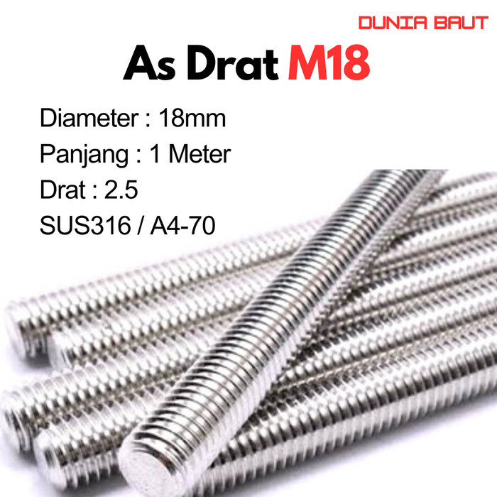 Jual SS316 Asdrat M18 / Long drat M18 / Stud bolt M18 / As drat M18 x 1 ...