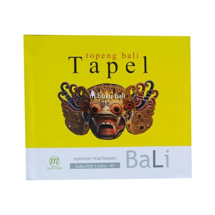Jual Tapel Topeng Bali edisi 43 Bali Buku Foto SRA | Shopee Indonesia
