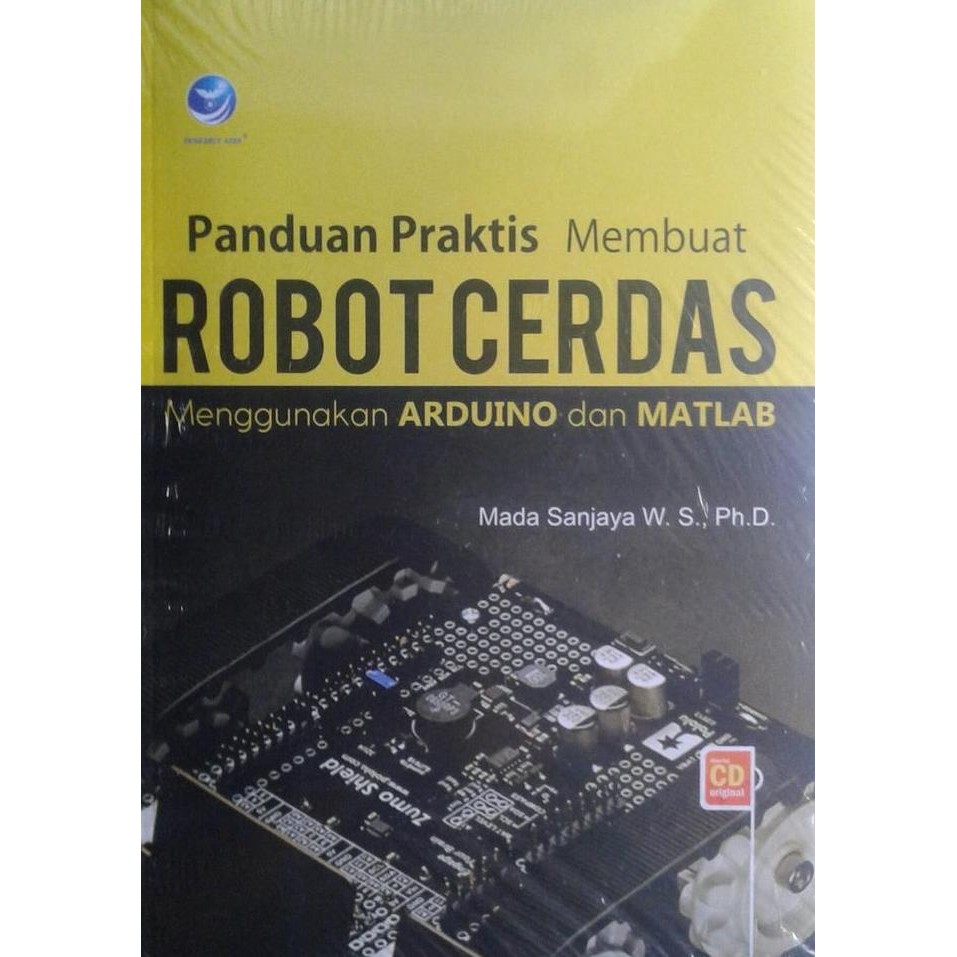 Jual Buku Panduan Praktis Membuat Robot Cerdas Menggunakan Arduino | Shopee Indonesia
