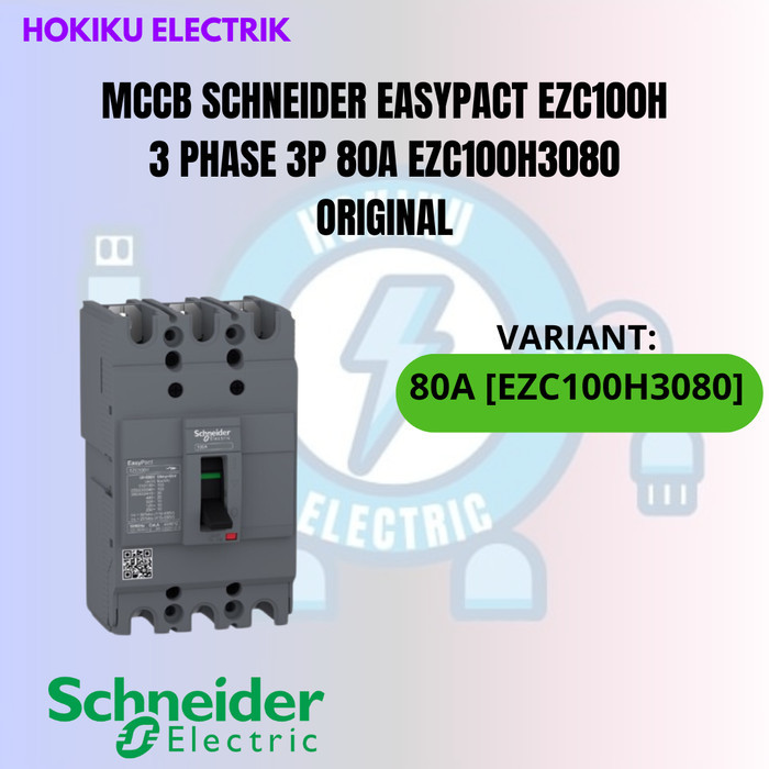 Jual MCCB SCHNEIDER EASYPACT EZC100H 3 PHASE 3P 80A EZC100H3080 ORIGINAL | Shopee Indonesia