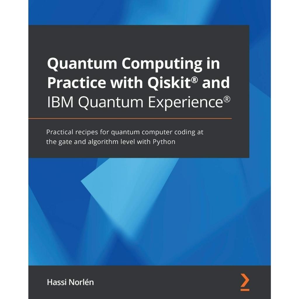 Jual Quantum Computing in Practice with Qiskit(R) and IBM Quantum Experience(R): Practical ...