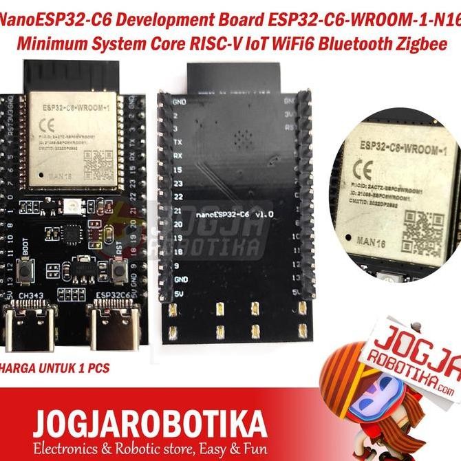 Jual cusss order] NanoESP32-C6 Development Board ESP32-C6-WROOM-1-N16 ...