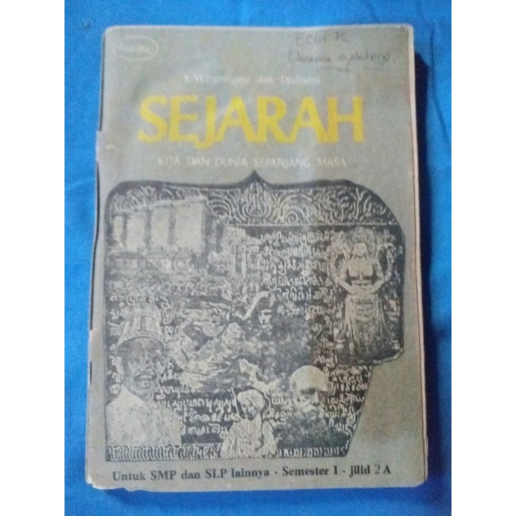 Jual Buku Sejarah Kita dan Dunia Sepanjang Masa untuk SMP SLTP | Shopee ...