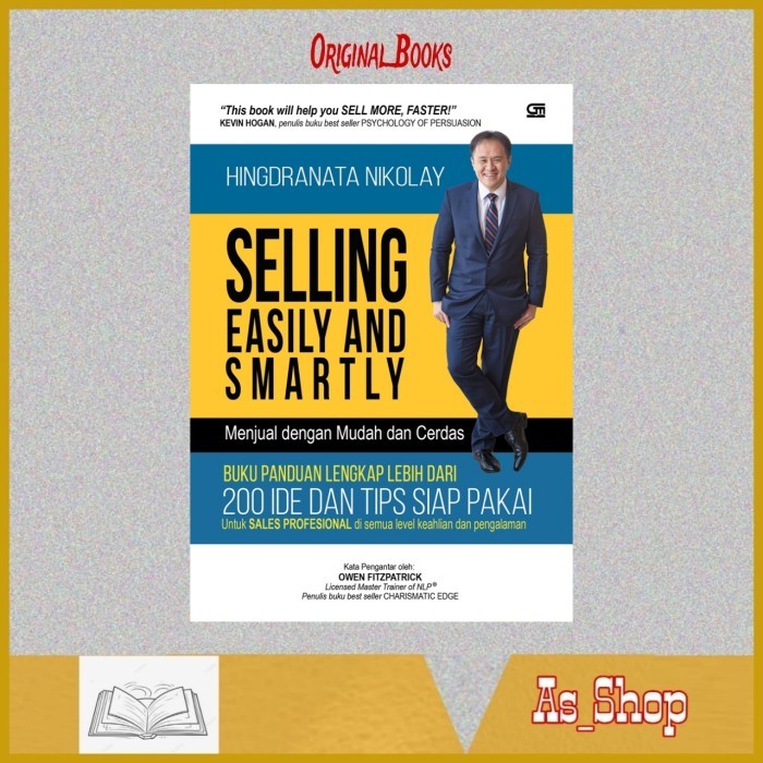 Jual BUKU SELLING EASILY AND SMARTLY BY HINGDRANATA NIKOLAY | Shopee Indonesia