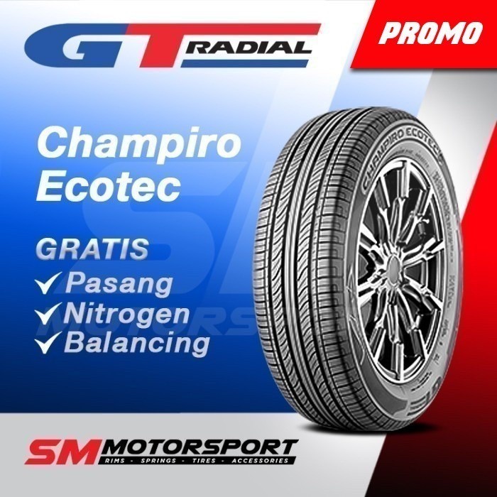 Jual GT Radial Champiro ECOTEC 205 50 r17 17 Ban Mobil | Shopee Indonesia