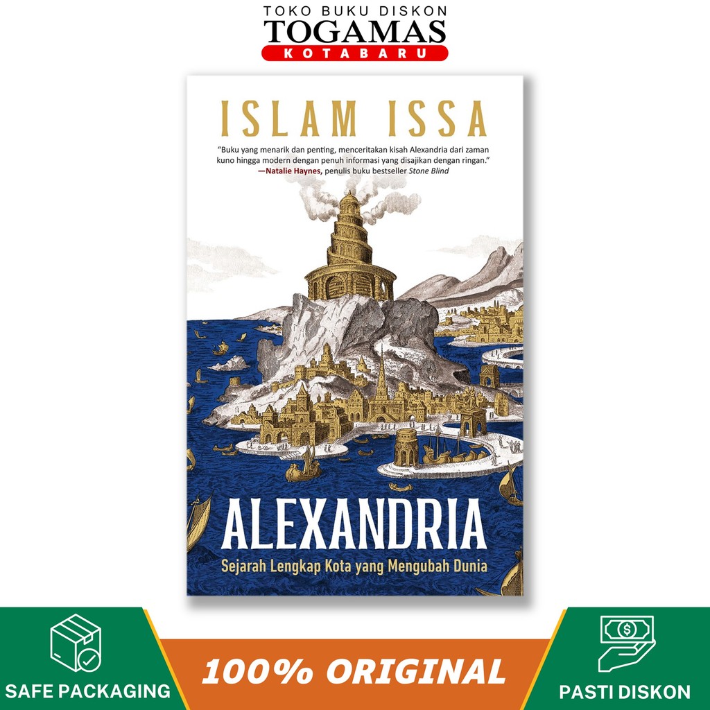 Jual Alexandria: Sejarah Lengkap Kota Yang Mengubah Dunia - Islam Issa | Shopee Indonesia