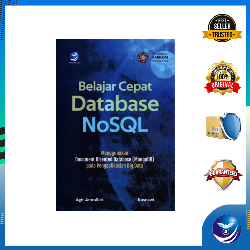 Jual Buku Belajar Cepat Database NoSQL, Menggunakan Document Oriented Database (MongoDB) pada ...