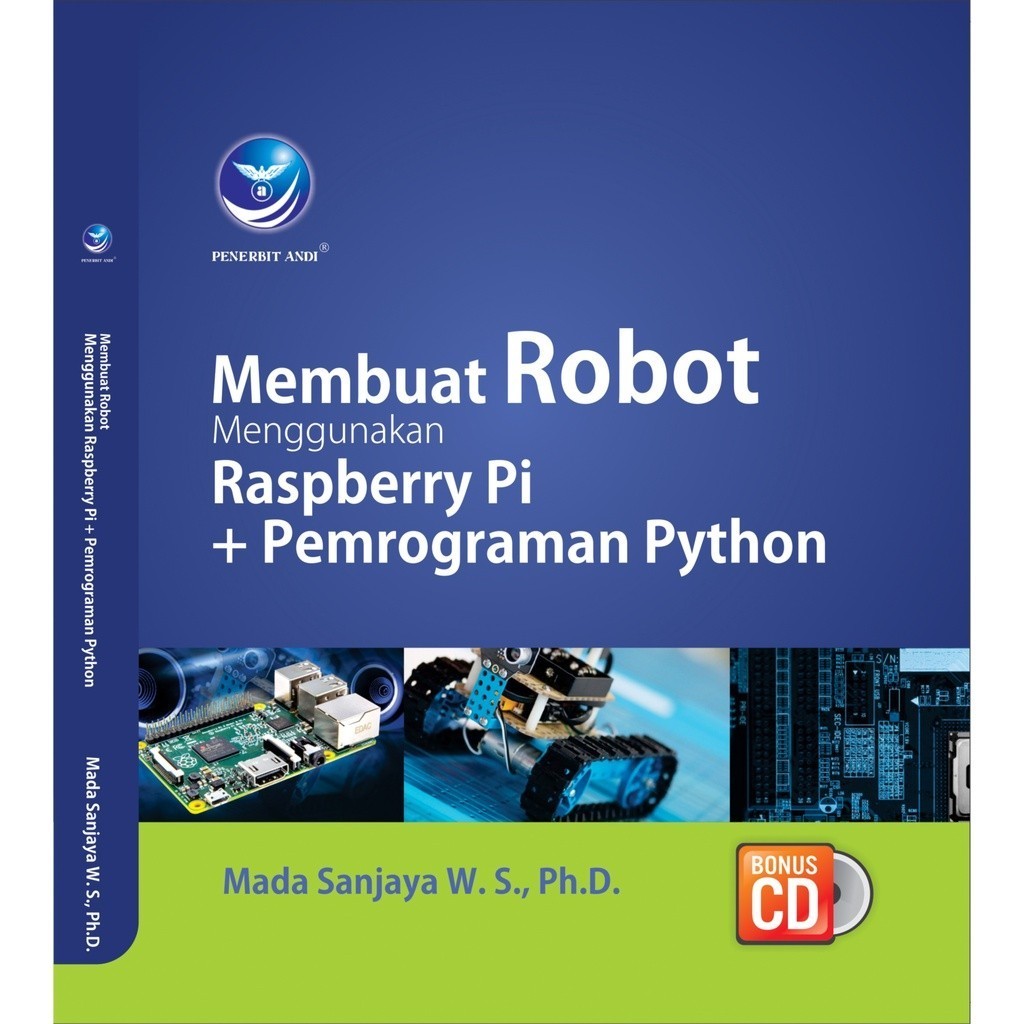 Jual Buku Membuat Robot Menggunakan Raspberry Pi + Pemrograman Python | Shopee Indonesia