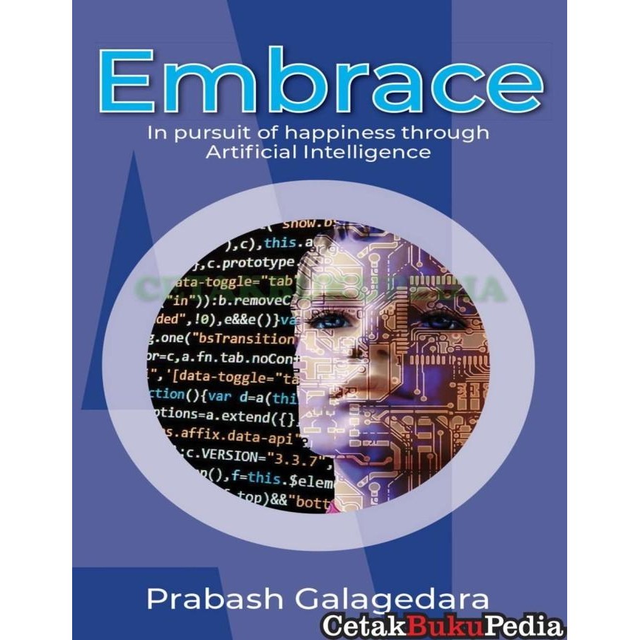 Jual Book Galagedara P Embrace In Pursuit Of Happiness Through Ai ...