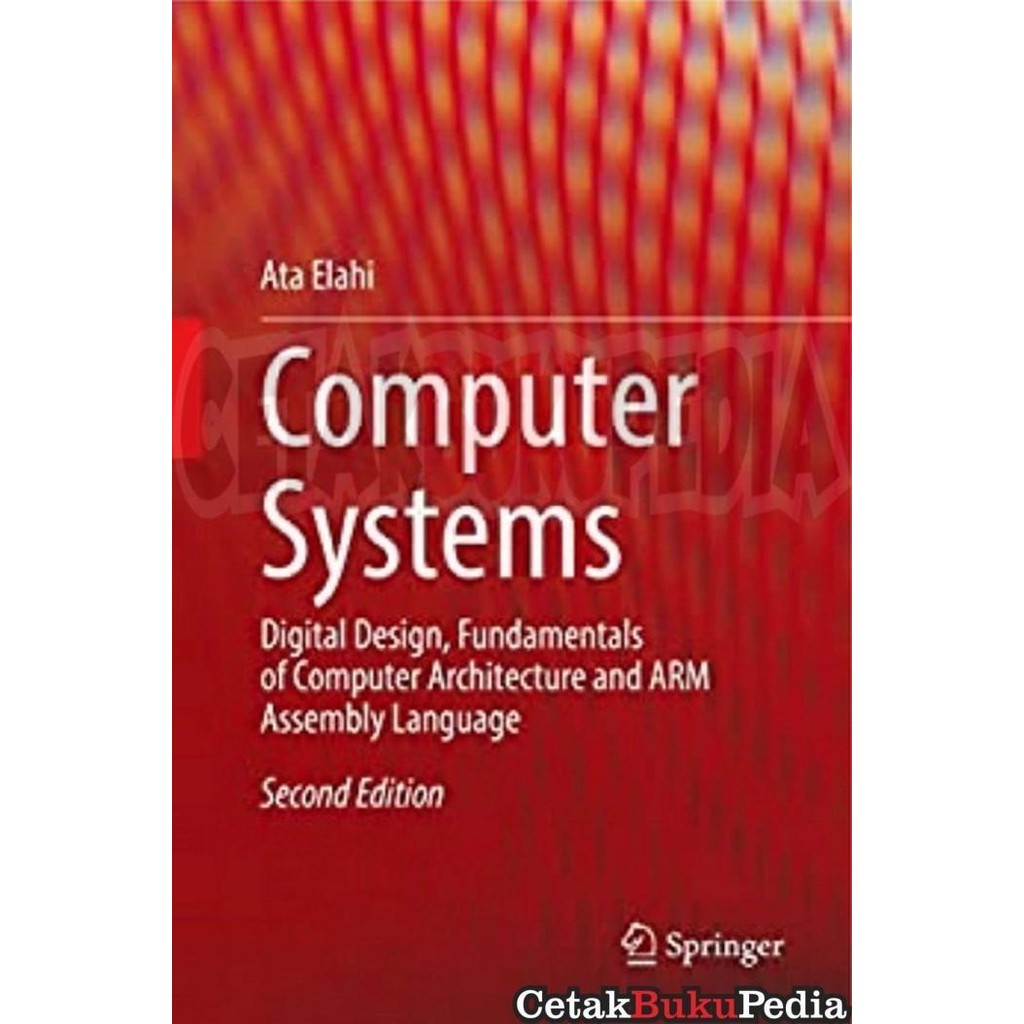 Jual Buku Preord Elahi Computer Systems Digital Design Fundamentals 2Ed ...