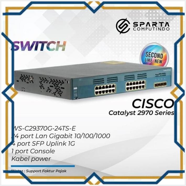 Jual [CVS] Switch Sisko Catalyst 2970 Series WS-C29370G-24TS-E | Shopee ...