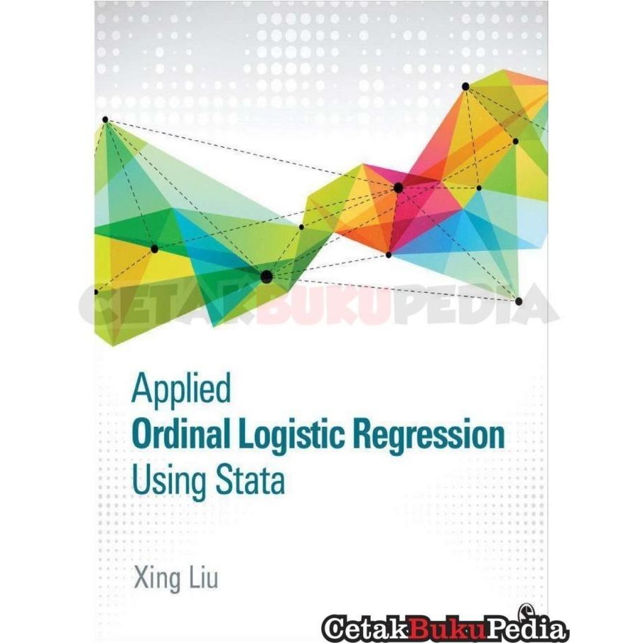 Jual Buku Preord Applied Ordinal Logistic Regression Using Stata Softcover | Shopee Indonesia