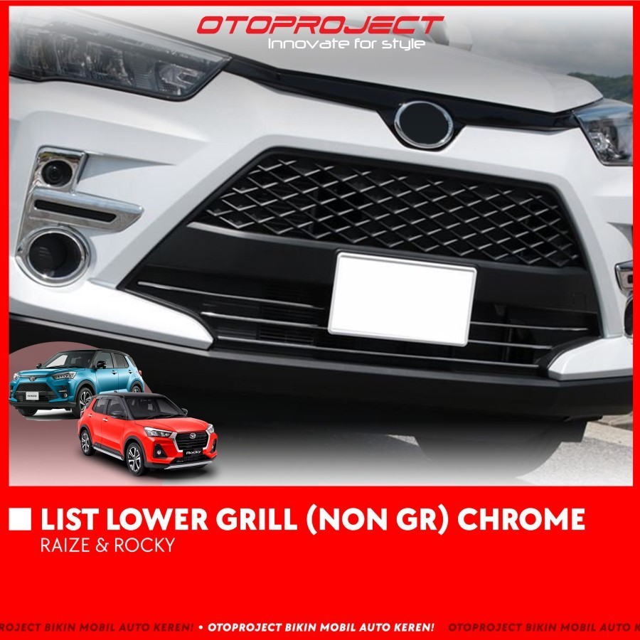 Jual Otoproject - List Lower Grill Raize / Rocky (Non Gr) Chrome ...