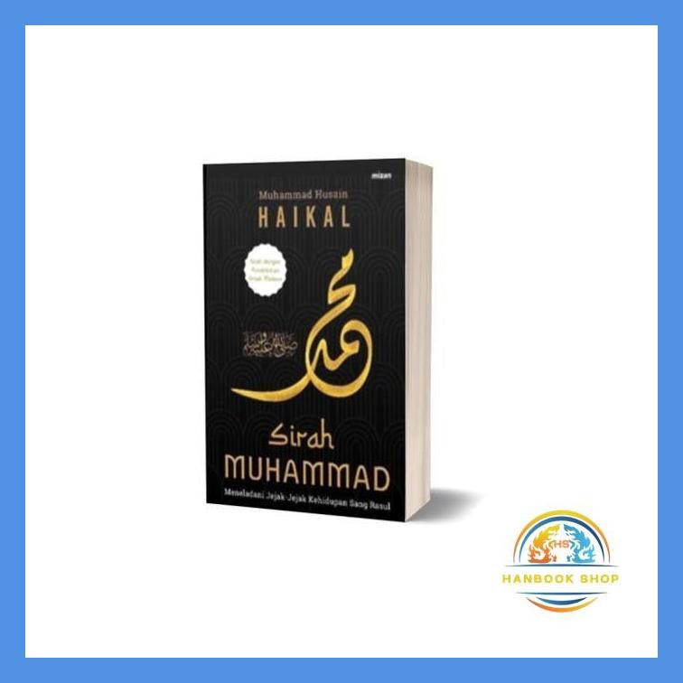 Jual BUKU SIRAH MUHAMMAD - MUHAMMAD HUSAIN HAIKAL | Shopee Indonesia