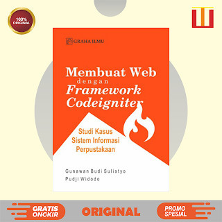 Jual Membuat Web dengan Framework Codeigniter; Studi Kasus Sistem ...