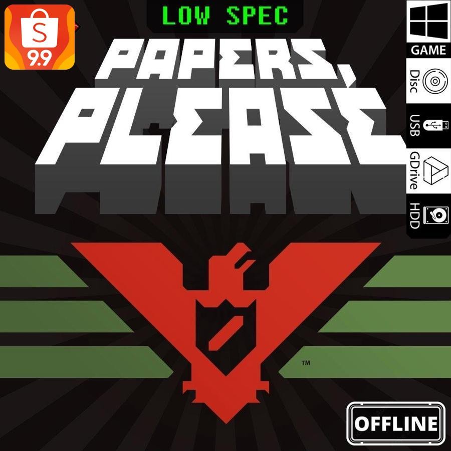 Jual papers, please/papers please/paper please pc full version baru ...
