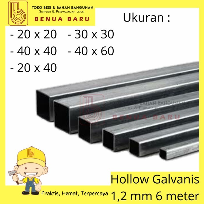 Jual Besi Hollow Galvanis Tebal 1,2 mm Panjang 6 Meter ( 30x20 20x40 ...