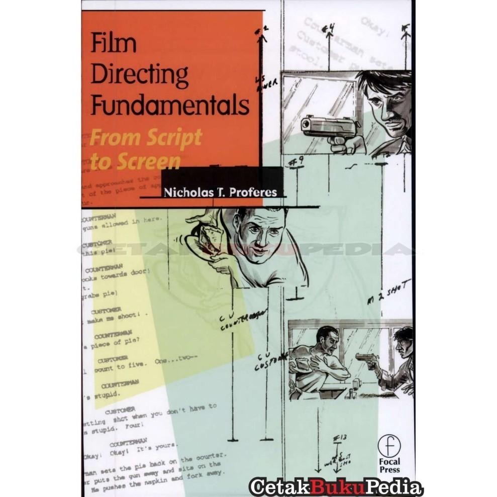 Jual Buku Preord Film Directing Fundamentals From Script To Screen ...