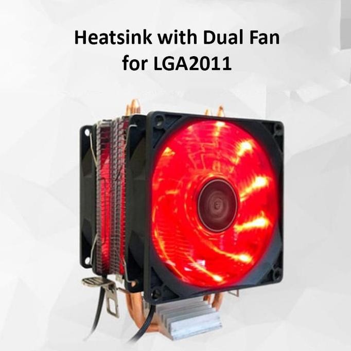 Jual Heatsink with Dual Fan CPU Processor LGA2011 HSF X79 X99 Cooler ...