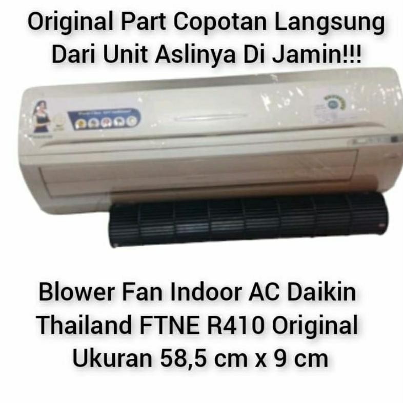 Jual Blower Fan Indoor AC Daikin Thailand FTNE R410 Orinal | Shopee ...