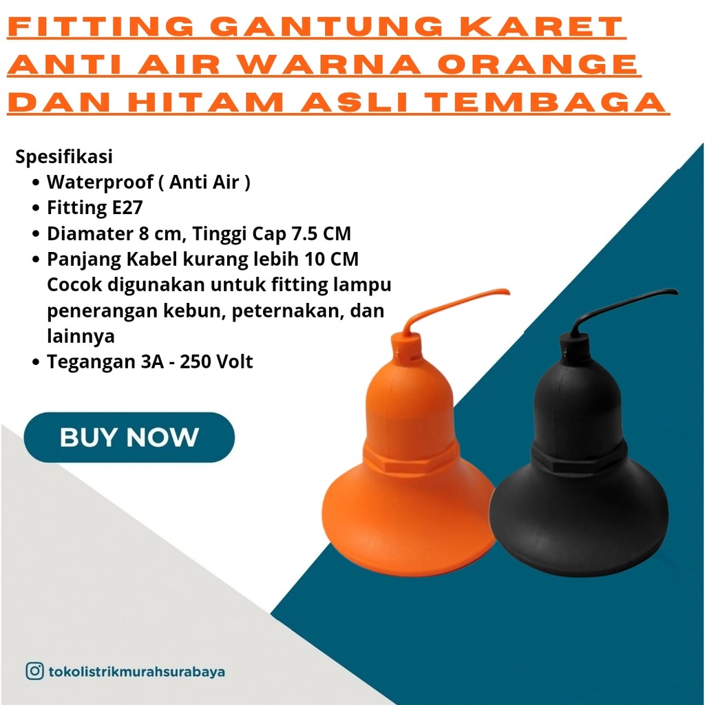 Jual Fitting lampu Gantung Karet Anti Air Warna Orange dan Hitam Asli ...
