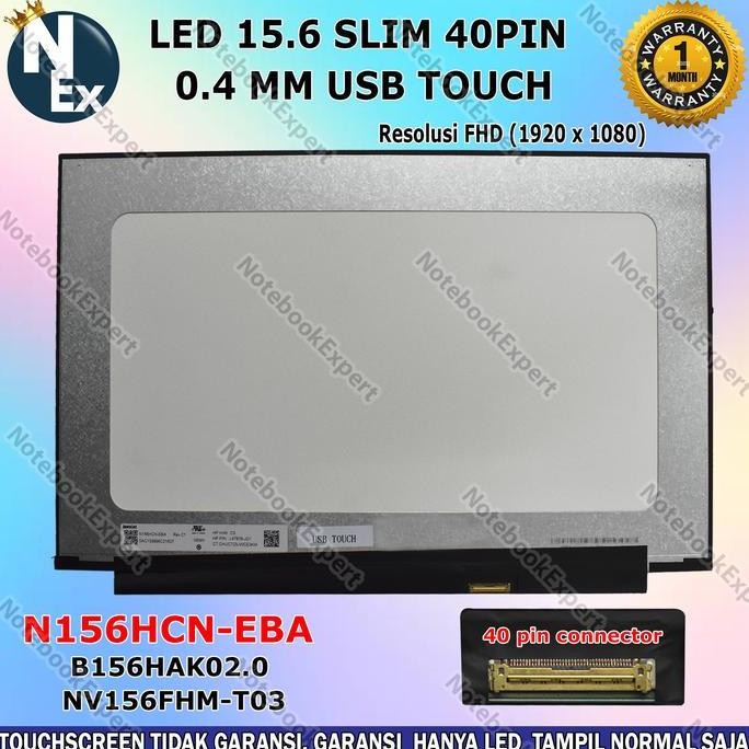 Jual LED 15.6 SLIM 40PIN 0.4 MM FHD USB TOUCH N156HCN-EBA B156HAK02.0 ...