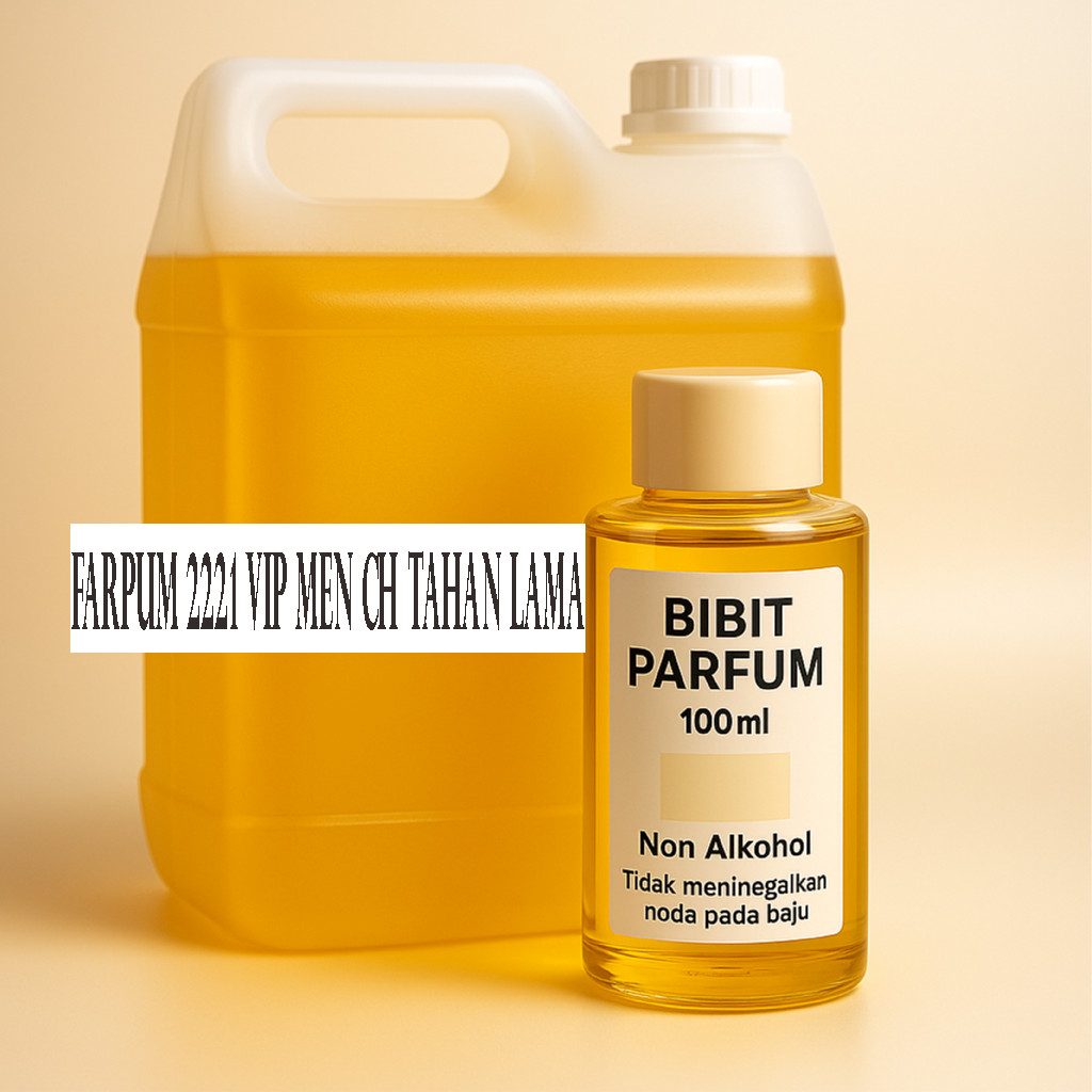 Jual TAHAN LAMA PARFUM 2221 VIP MEN CH Netto 100ml Parfum Bibit ...