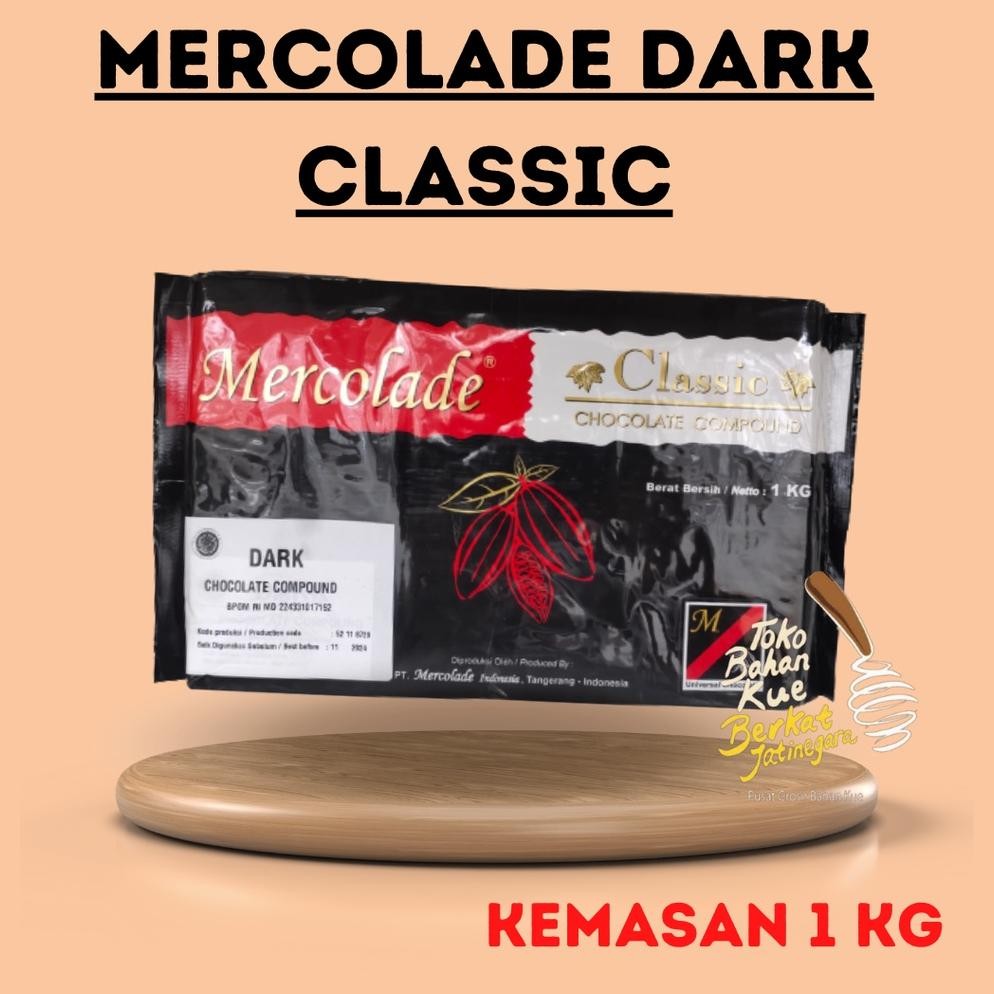 Jual MERCOLADE CLASSIC DARK COMPOUND /COKLAT DARK COMPOUND KEMASAN 1 KG ...